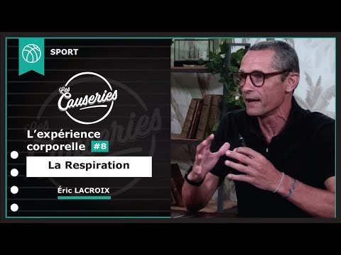 La Respiration | Canal U