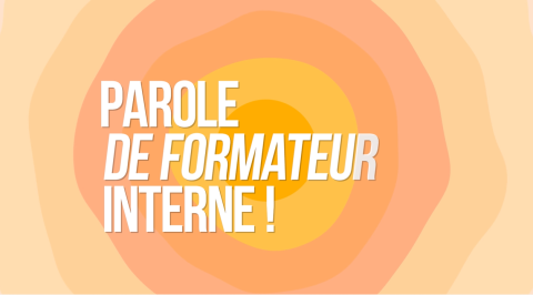 Paroles de formateurs internes | Canal U